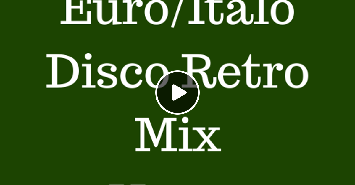 The 80's Euro/Italo Disco Retro Mix by DJ Harold | Mixcloud