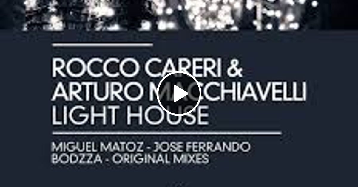Rocco Careri & Arturo Macchiavelli - Light house by Rocco Careri ...