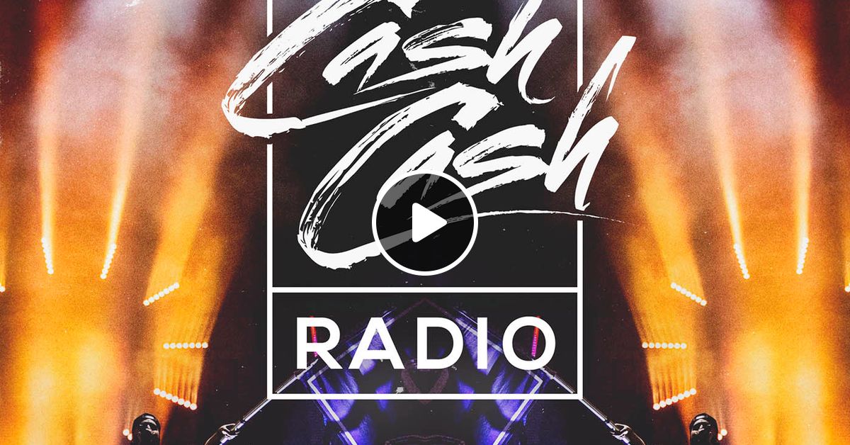 Cash Cash Radio 35 by Cash Cash | Mixcloud