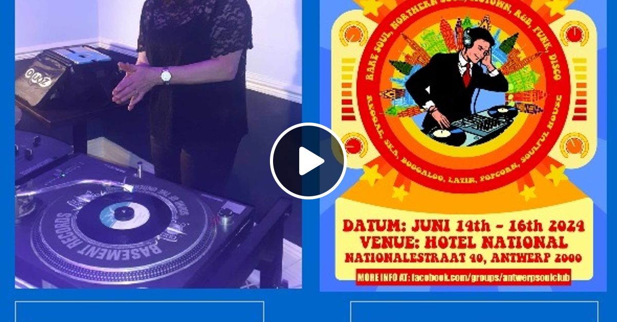 Antwerp & Weymouth Soul Show with guest DJ Debbie T 8/5/24 by Basement Phil | Mixcloud
