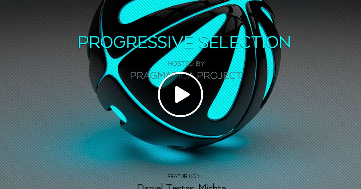 Pragmatica Project - Progressive Selection 044 (October 2022) by Maxim Kiko | Mixcloud