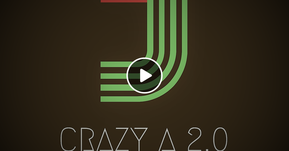 CRAZY A - THE JOURNEY BEGINS by CRAZY A 2.0 listeners | Mixcloud