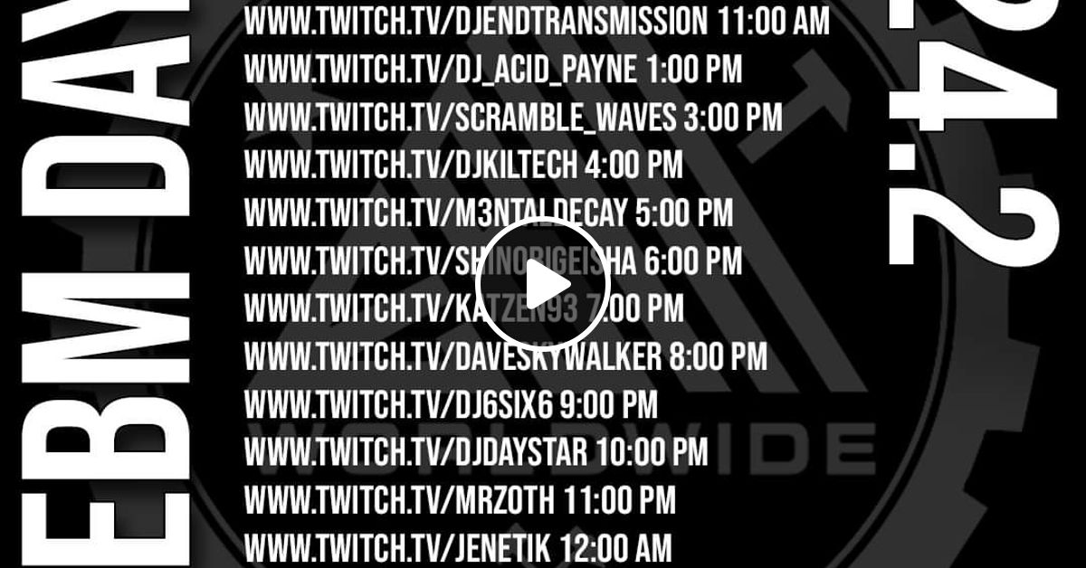 24.2 - International EBM Day by DJ Acid Payne (@DJAcidPayne) | Mixcloud