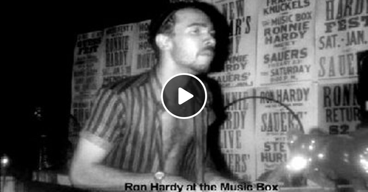 Ron Hardy Live @ Music Box, Chicago - 1985 by R_co | Mixcloud