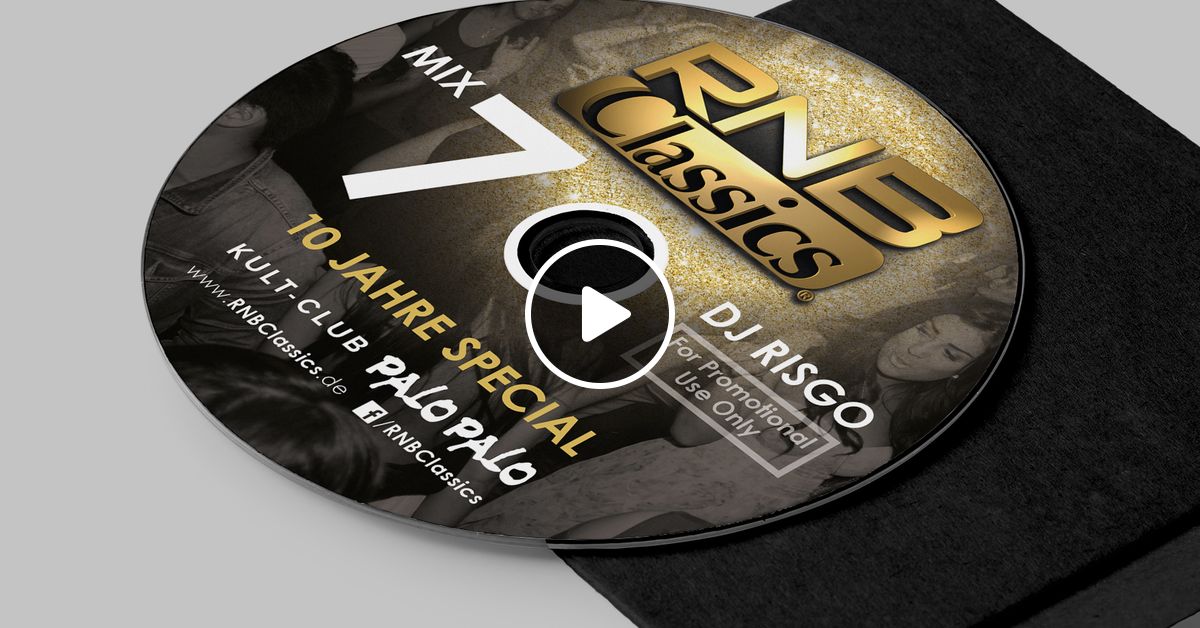 RNB Classics® Mixtape 7 by RNB Classics® | Mixcloud