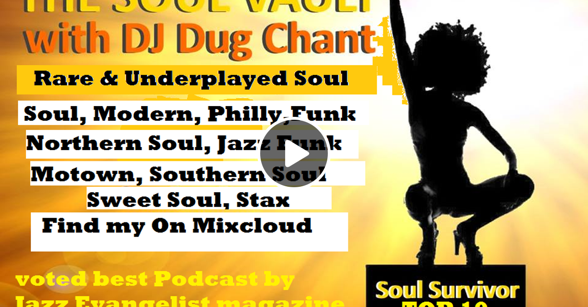 6/12/24 Soul Vault with Dug Chant playing Rare & Underplayed Soul ...