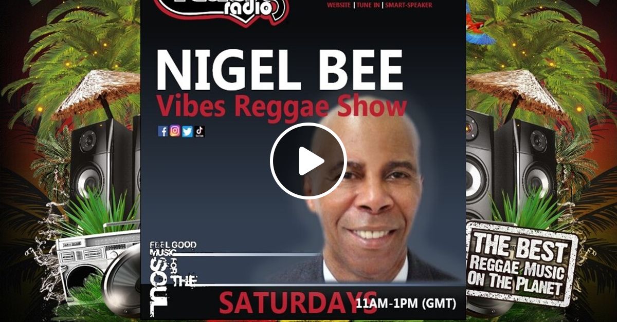 The Vibes Reggae Show 1st February 2025 with the Original Nigel Bee only on Crackers Radio by ...