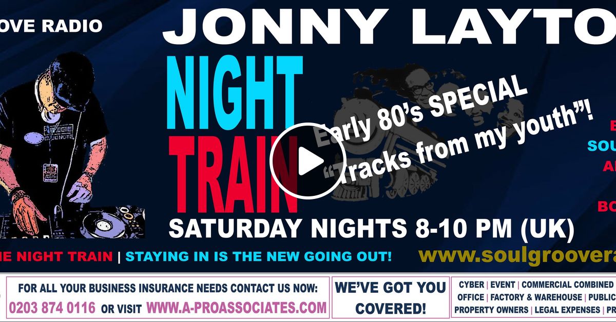 Night Train - The BIG Saturday night show 060424 - Early 80's SPECIAL by Jonny Layton | Mixcloud