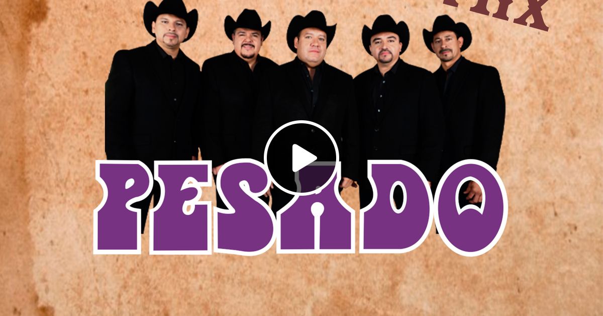 grandes éxitos de grupo pesado by DJ MONCHIS | Mixcloud
