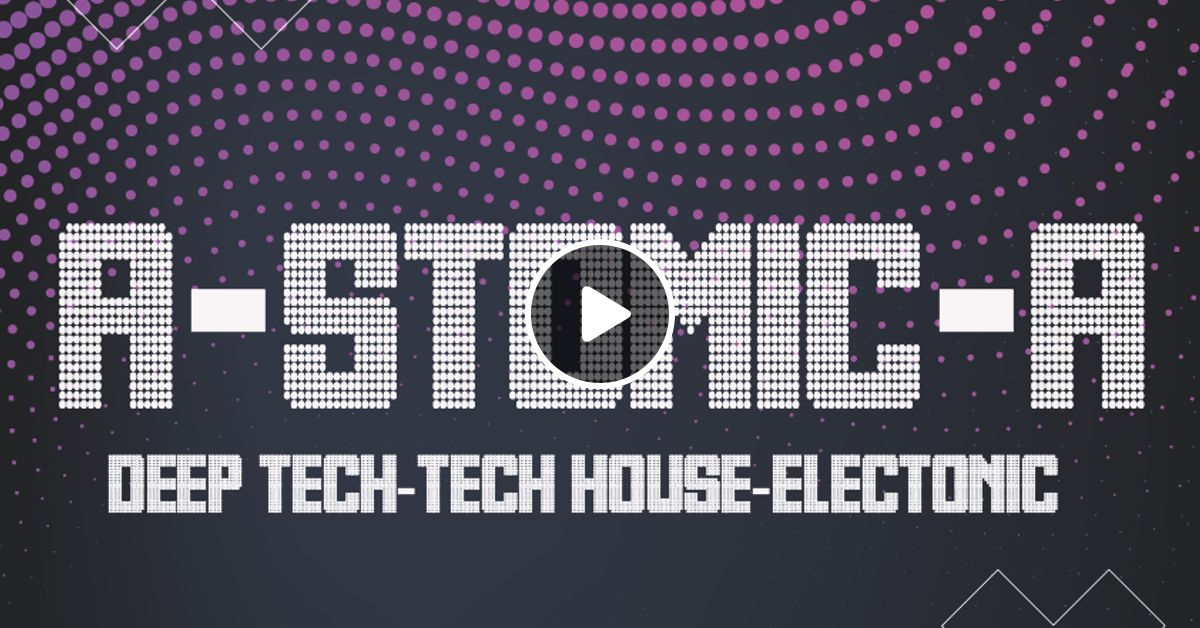 A-STOMIC-A vol.6 - Mirko Diana aka DJ DMC by MIRKO DIANA aka DMC | Mixcloud