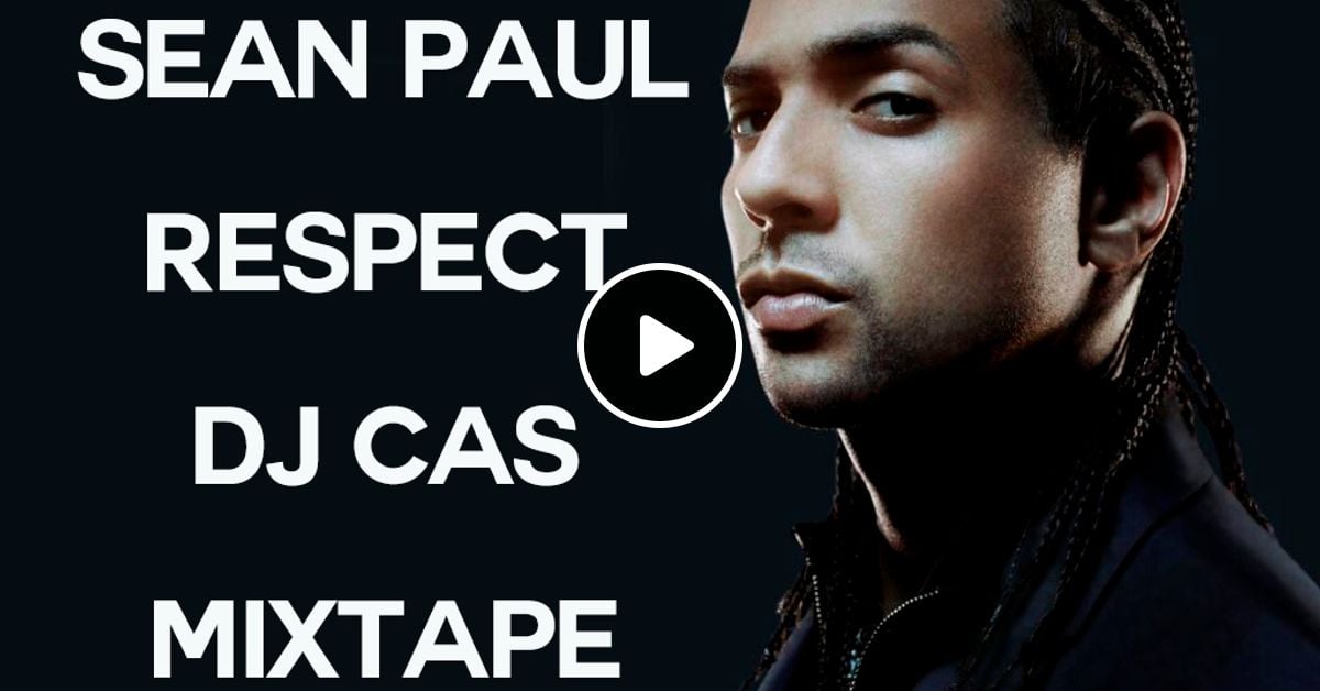 DJ CAS SEAN PAUL MIXTAPE by DJ CAS | Mixcloud