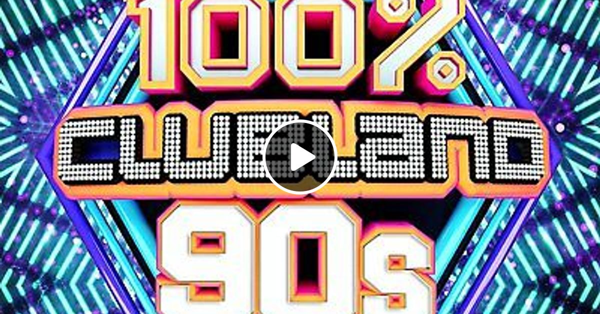 100% Clubland '90s CD 1 by Craig Pritchard - MrRavebase | Mixcloud