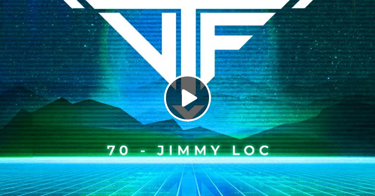 VTF Radio 70 - Jimmy Loc by Vancouver Trance Family | Mixcloud