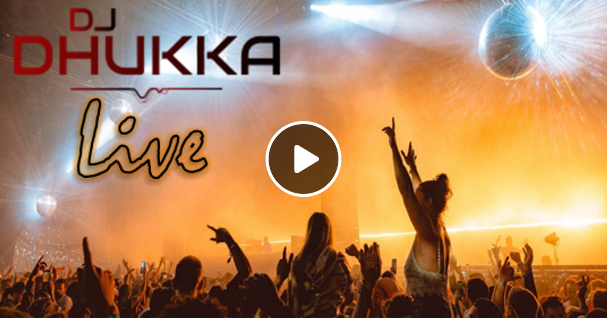 DJ DHUKKA Live 2023 by Deejay Dhukka | Mixcloud