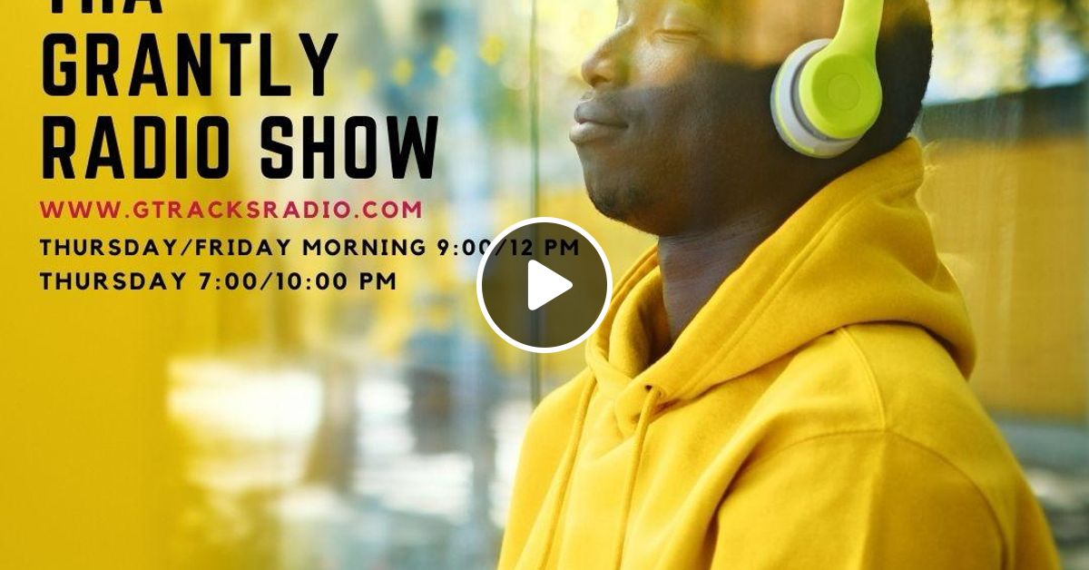 Tha Grantly Radio Show 3rd/4th April 2025 by Grantly | Mixcloud