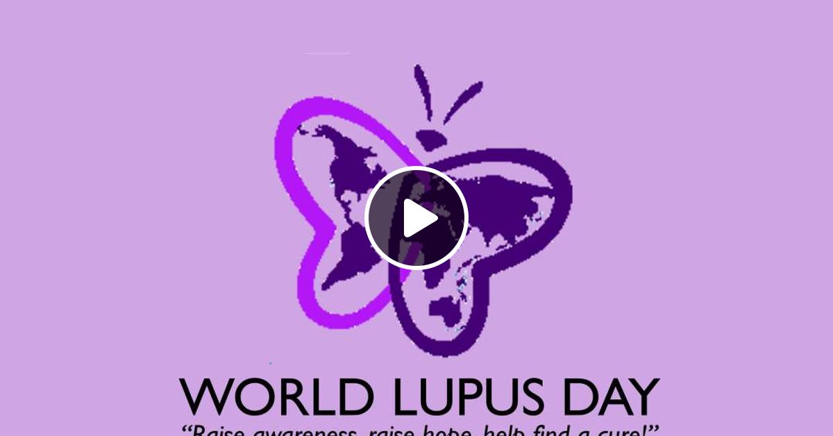 Voice Connect --- Awareness about Systemic Lupus Erythematosus (SLE) to ...