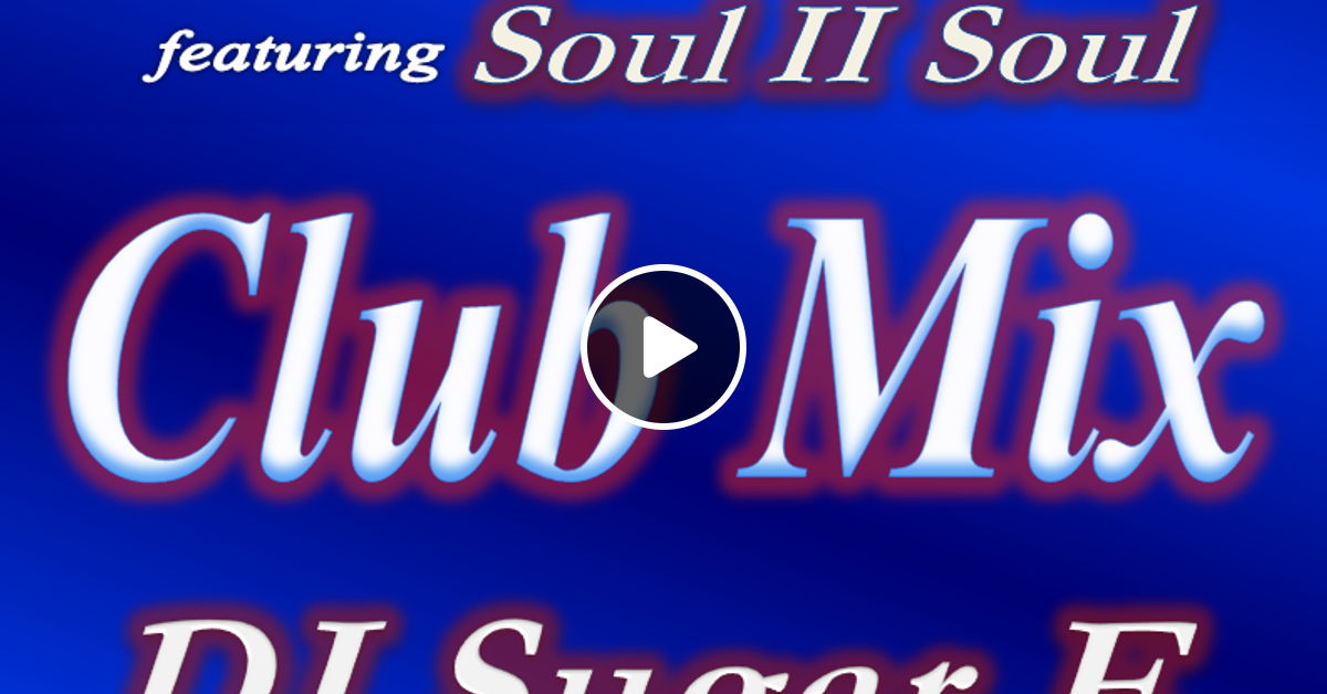 1989 - 1992 UK/US R&B Club Mix feat. Soul II Soul (Full) - DJ Sugar E ...