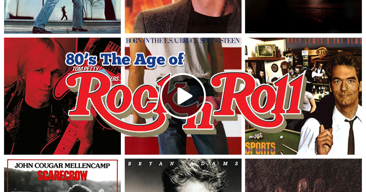 80's The Age Of Rock n Roll by everlastingnow2 | Mixcloud
