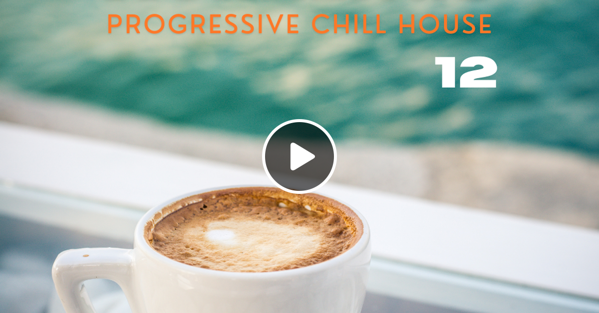 Cafecito Mornings Progressive Chill House Mix 2024.12 by DJose Dance ...