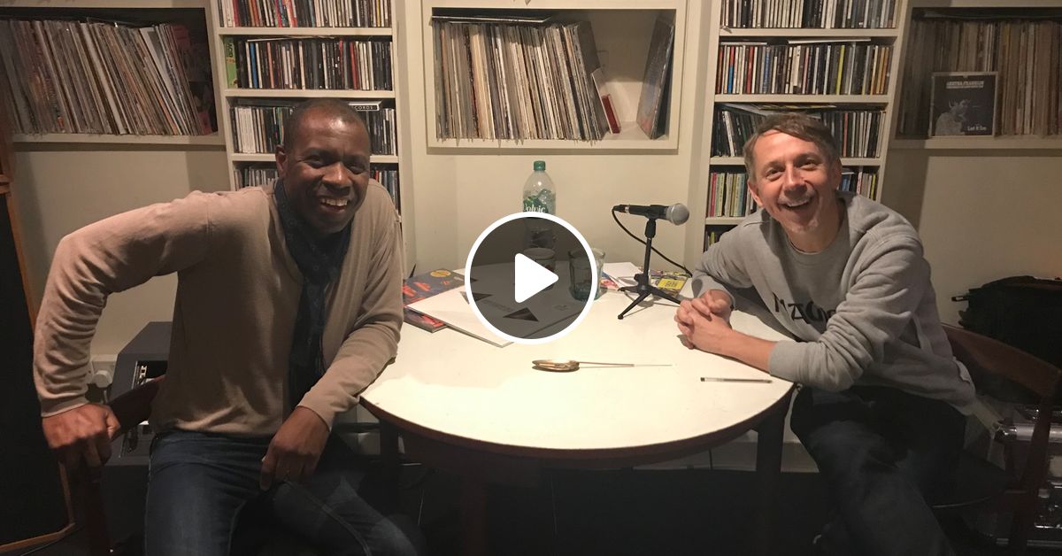 Gilles Peterson with Clive Myrie // 07-03-2019 by Worldwide FM | Mixcloud