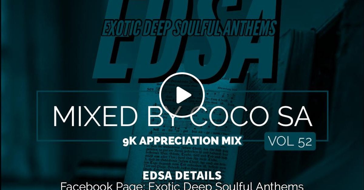 Exotic Deep Soulful Anthems Vol.52 (9K Appreciation Mix ) Mixed By Coco ...