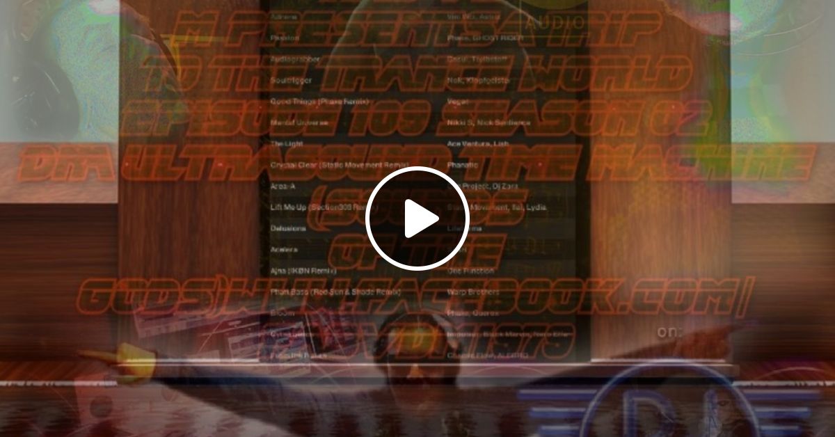 Fab vd M Presents A Trip To The Trance World Episode 109 Season 02 DNA ...