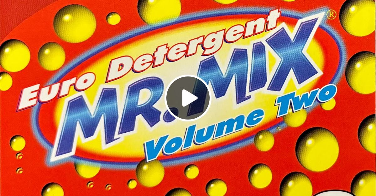 Euro Detergent Mr. Mix Volume 2 by Dj Kooba by Geo Go | Mixcloud
