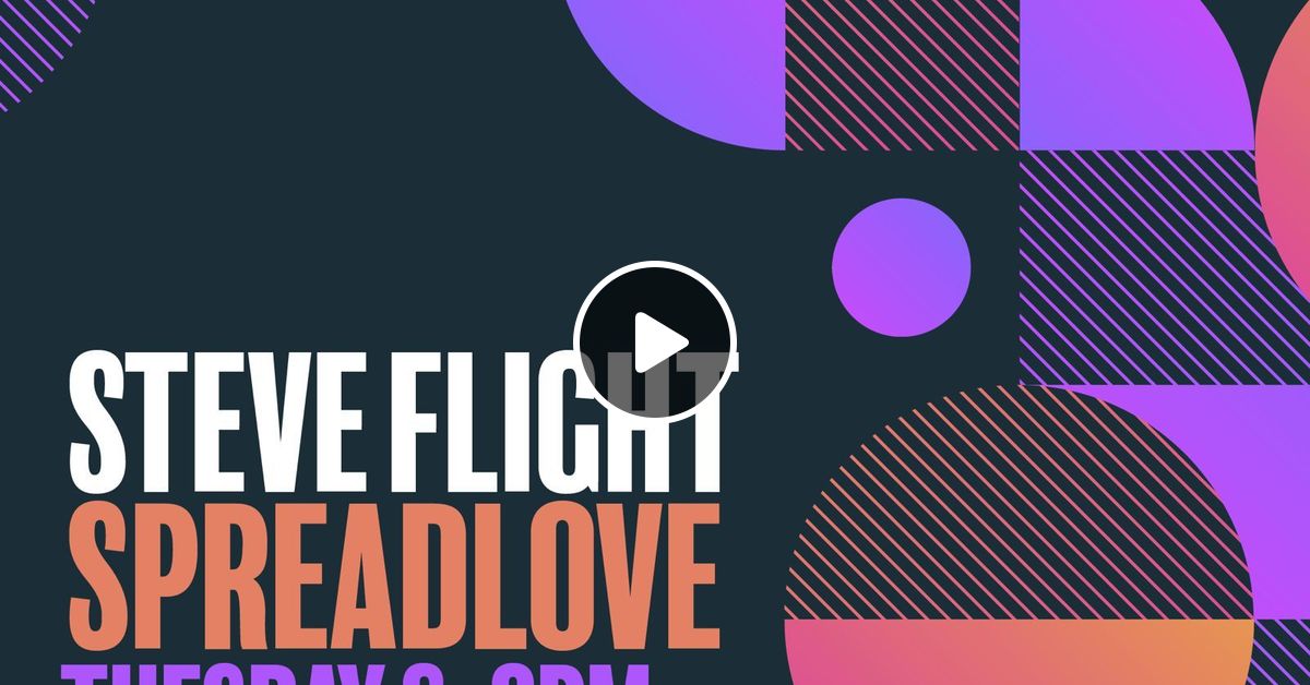 Steve Flight SpreadLove - 88.3 Centreforce DAB+ Radio - 08 - 04 - 2025 ...
