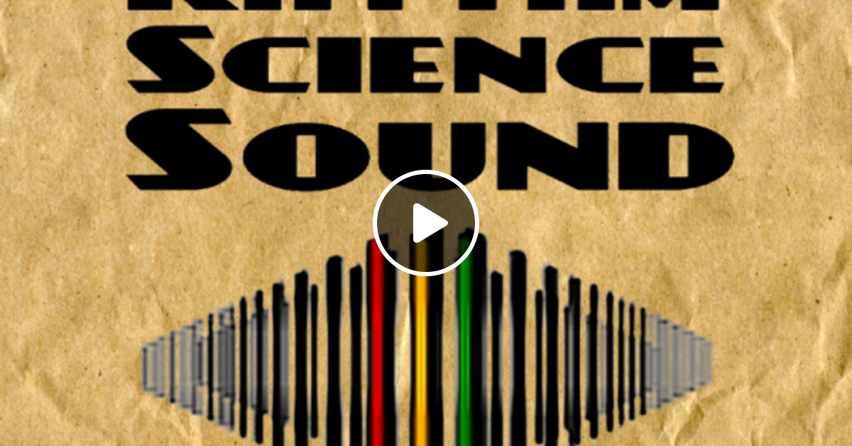 Rhythm Science Sound - 07.14.2024 by ElectroMagnetic Radio | Mixcloud
