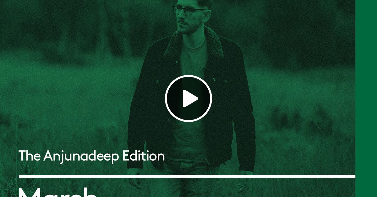 The Anjunadeep Edition 244 with Marsh by Anjunadeep | Mixcloud
