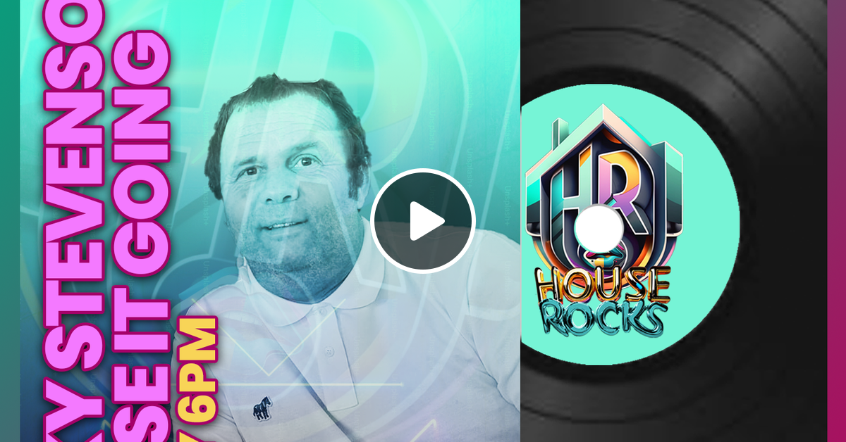 ricky stevenson house it going 25th october 2024 by HouseRocksRadio ...