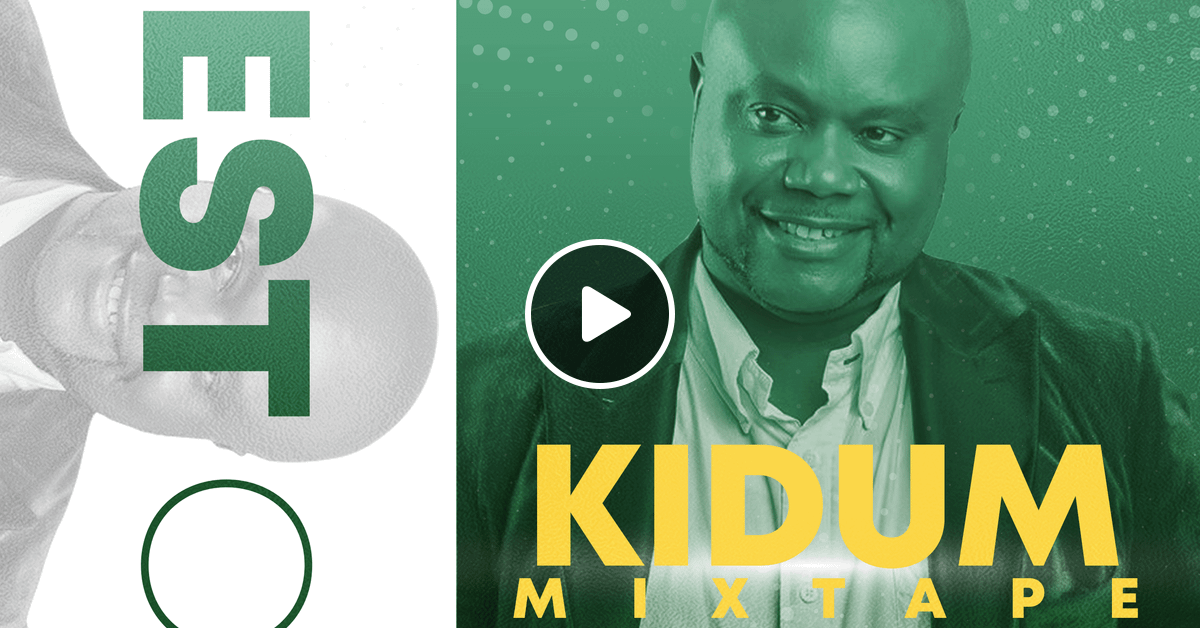 The Best of Kidum mixtape by Dj Zenobino (Runtowndjs) | Mixcloud