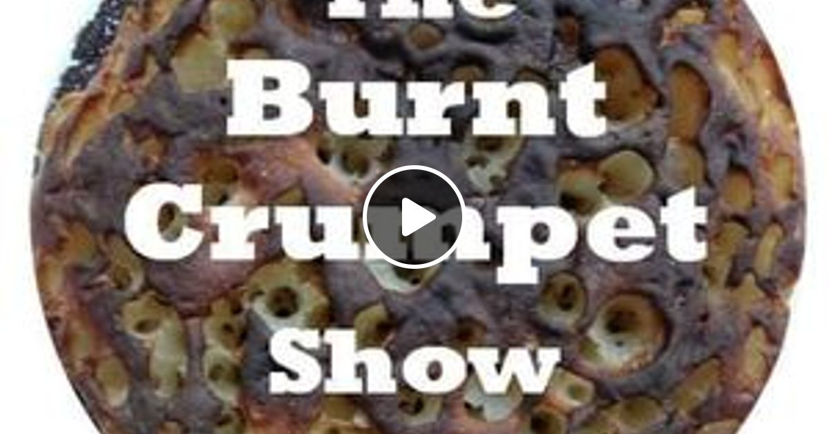 21-08-2020 The Burnt Crumpet Show - Friday Breakfast by ICR FM | Mixcloud