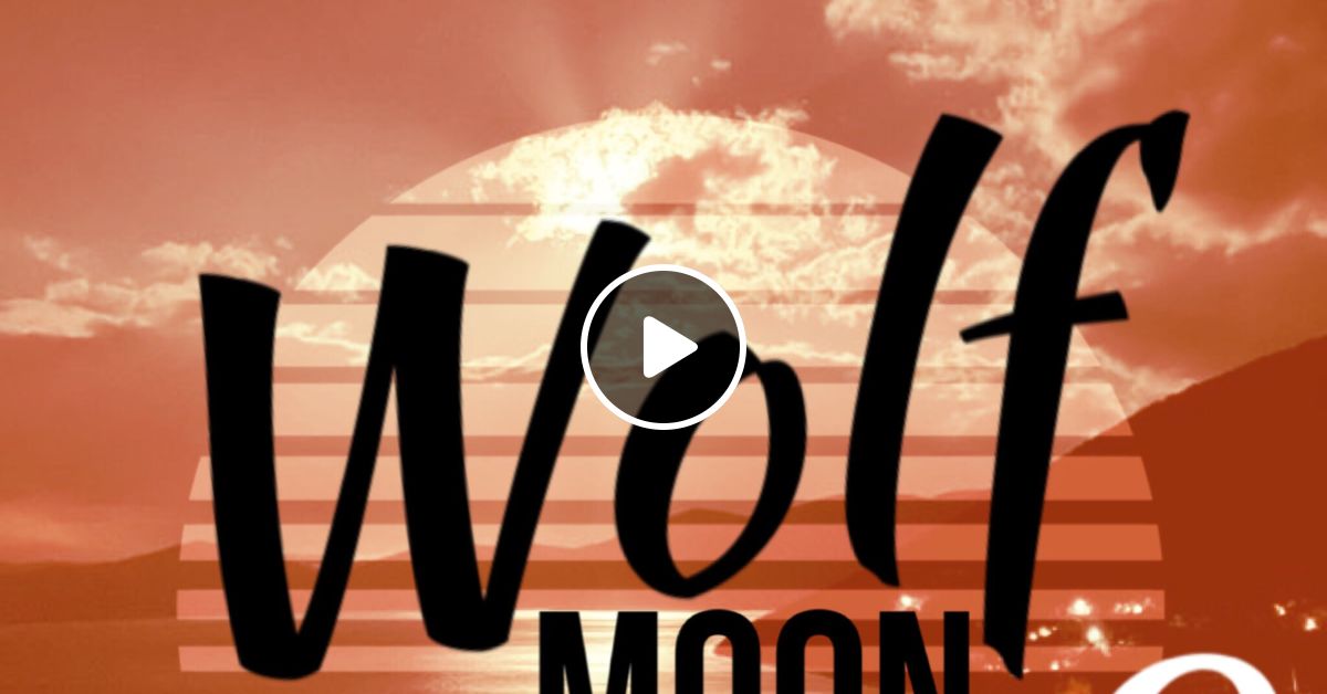 Wolf Moon at Villa M 2 - Radio Stereon by Stereon | Mixcloud