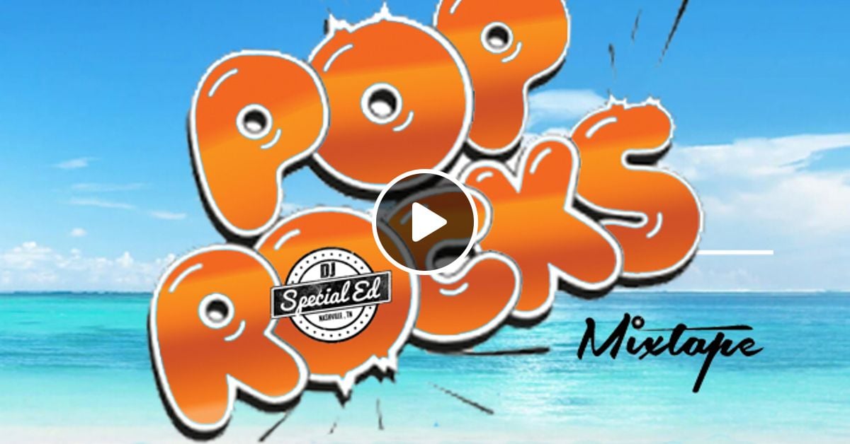 DJ Special Ed's Pop Rocks Mashup Mixtape - No Shoes Edition by DJ ...