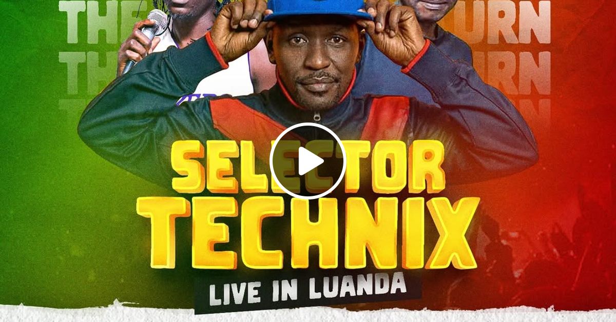 Street Empire Vibes Tripple T Lounge LUANDA Dec 2024 - SELECTOR TECHNIX & SUPA MARCUS by ...