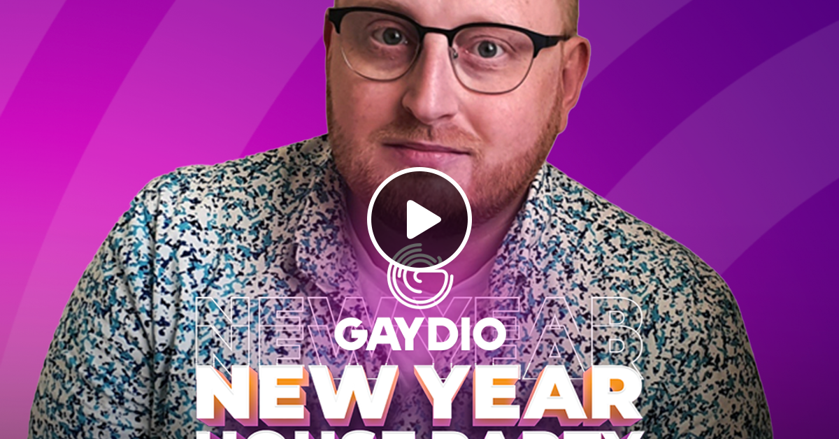 Gaydio NYE House Party 2023 by Craig Law | Mixcloud
