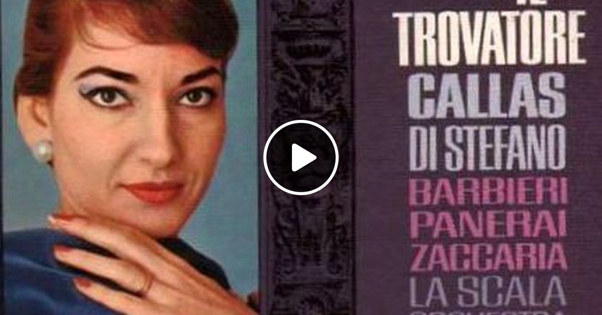 Opera break - IL TROVATORE by Konstantinos Paliatsaras | Mixcloud