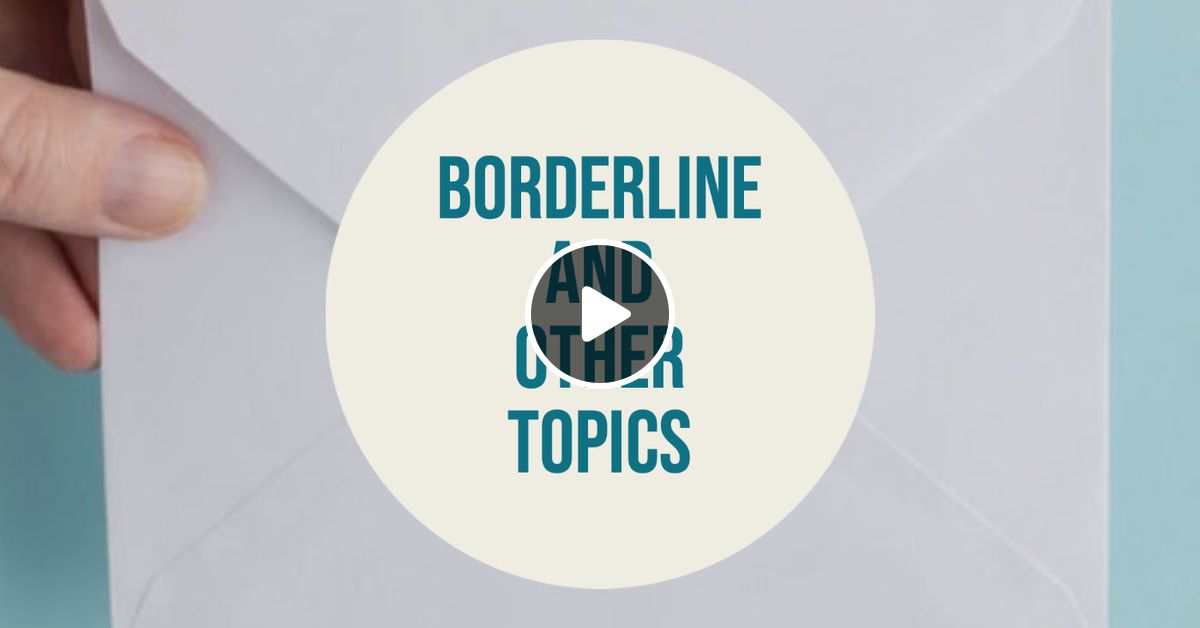 Borderline and Other Topics by Psychology in Seattle ® | Mixcloud