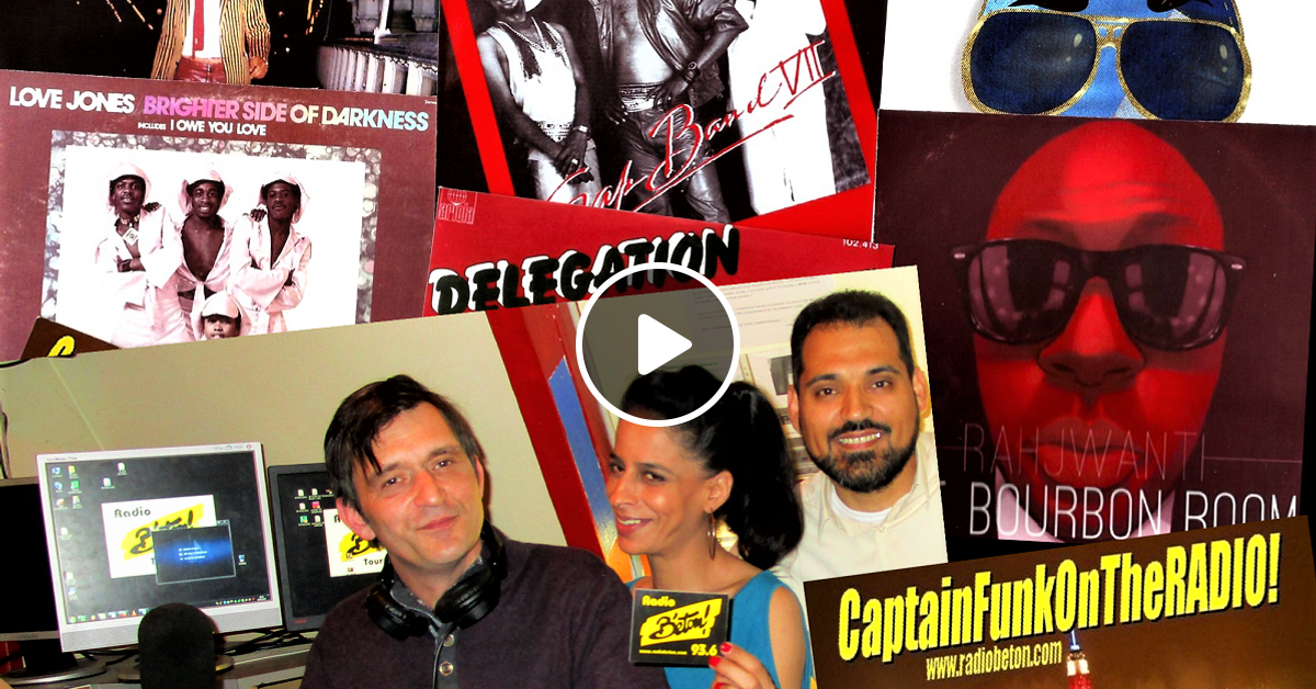 CaptainFunkOnTheRadio Radio Béton 93.6 Show Funk R&B Soul (23-09-2017 ...