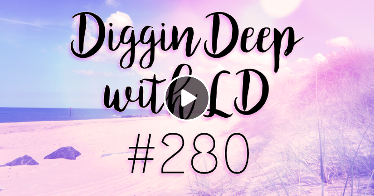 Diggin Deep 280 (Then and Now Edition) DJ Lady Duracell by We Get Lifted Radio | Mixcloud