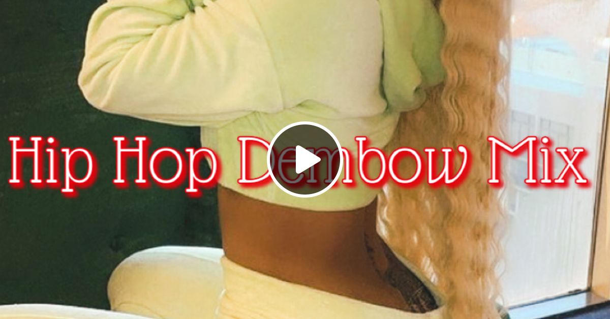 2020 Dembow Hip Hop Mix El Alfa Lil Baby NBAyoungboy Dj Amili #65 by DJAmiliBoston | Mixcloud