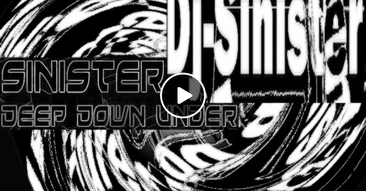 Dj-Sinister - Deep Down Under Show - Live on Futuredrumz Radio - 13-02 ...