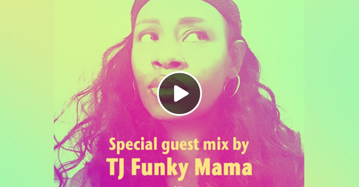 TJ Funky Mama Mix & Tribute FNDS 10.28.16 by fnds (Friday Night DJ ...