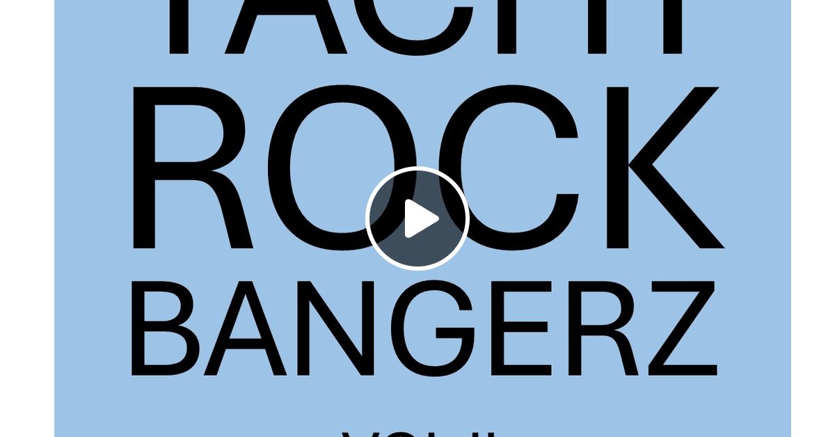 Yacht Rock Bangerz - Vol II by Andy Ziegler | Mixcloud