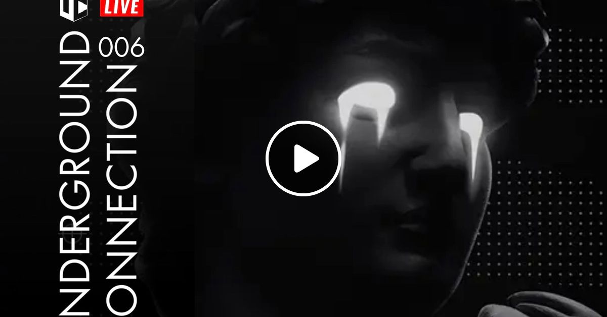 CDM - UNDERGROUND CONNECTION 006 (LIVE SET) by CDM | Mixcloud