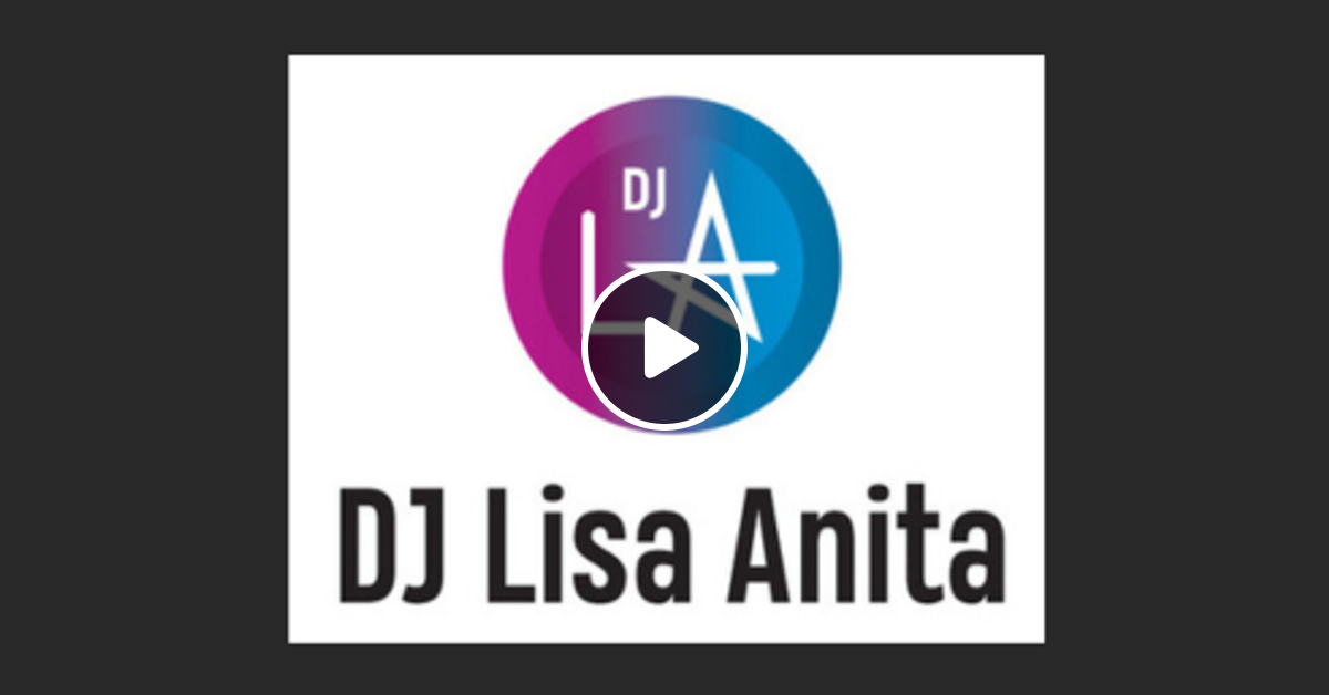 DJ Lisa Anita Just Dance Mix #07 by Lisa Anita | Mixcloud