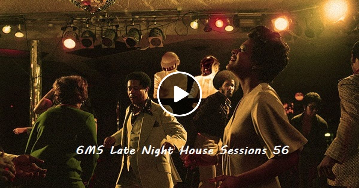 6MS Late Night House Sessions 56 by SixMillionSteps | Mixcloud