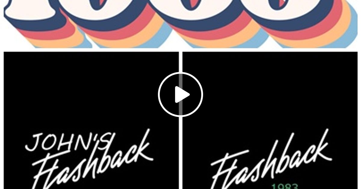 1983 flashback year by John's Flashback 60s 70s 80s | Mixcloud