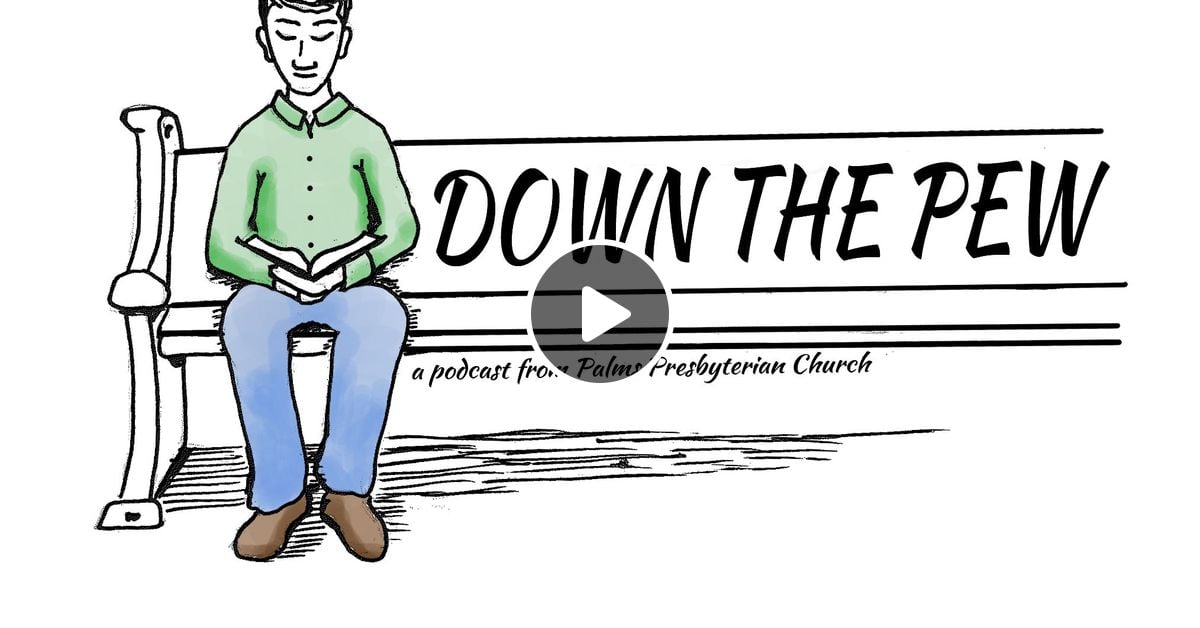 Down The Pew - Episode 15, A Life Afloat, Harry Hungate and Jane ...